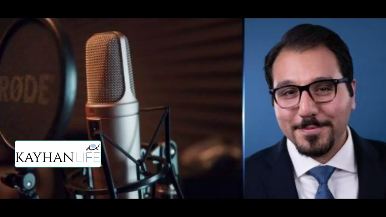 #13 Kayhan Life Podcasts: Interview With Behnam Ben Taleblu - KAYHAN LIFE